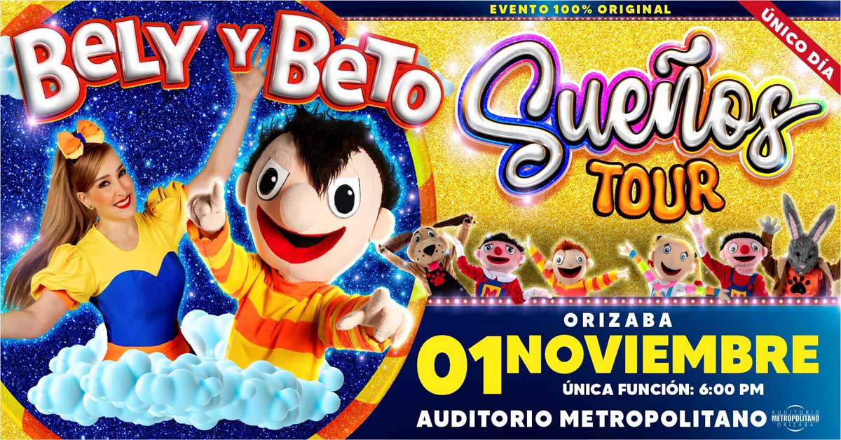 TusBoletos.mx - Bely y Beto: "Sueños Tour" en Orizaba
